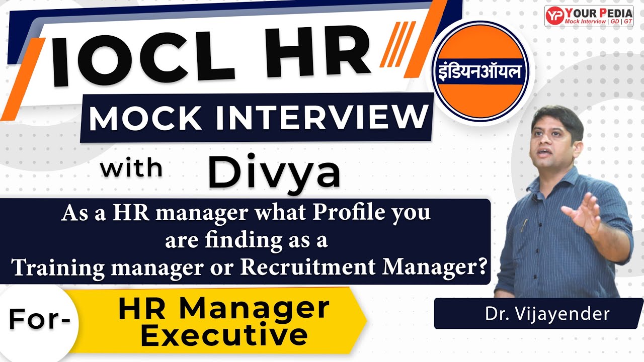 IOCL HR Mock Interview | IOCL Preparation | IOCL Interview Guidance ...