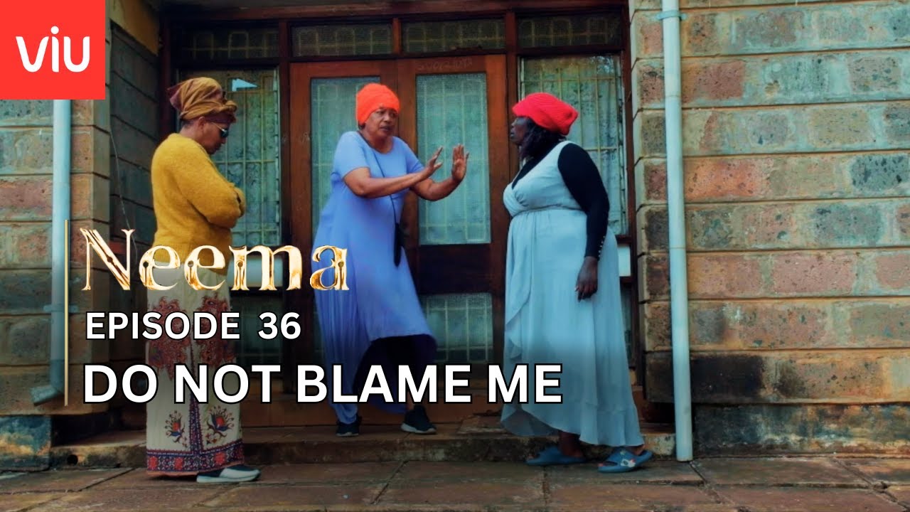 VIUSASA: NEEMA EPISODE 36 - YouTube
