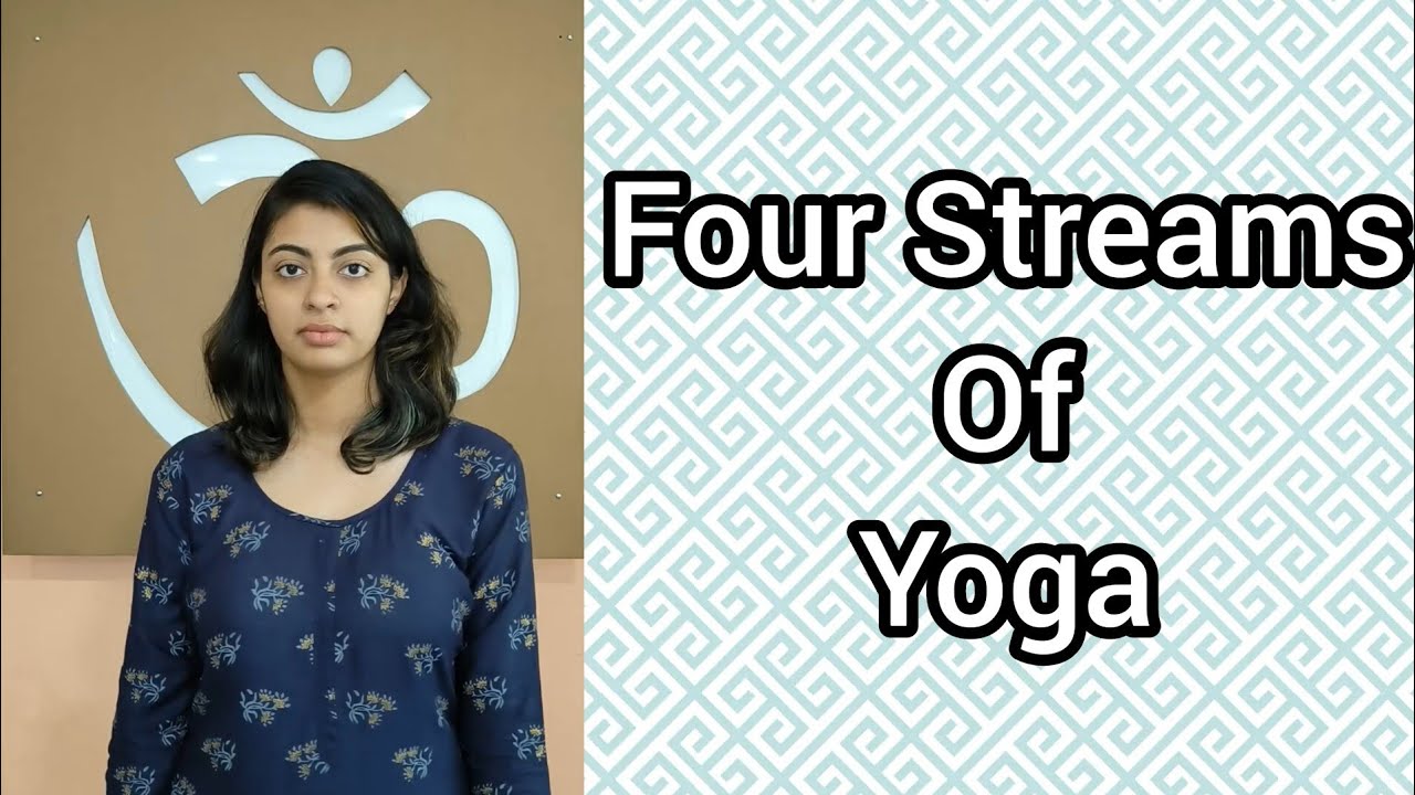 The Four Streams of Yoga in brief!#yoga #yogi #fitness #jnanayoga # ...