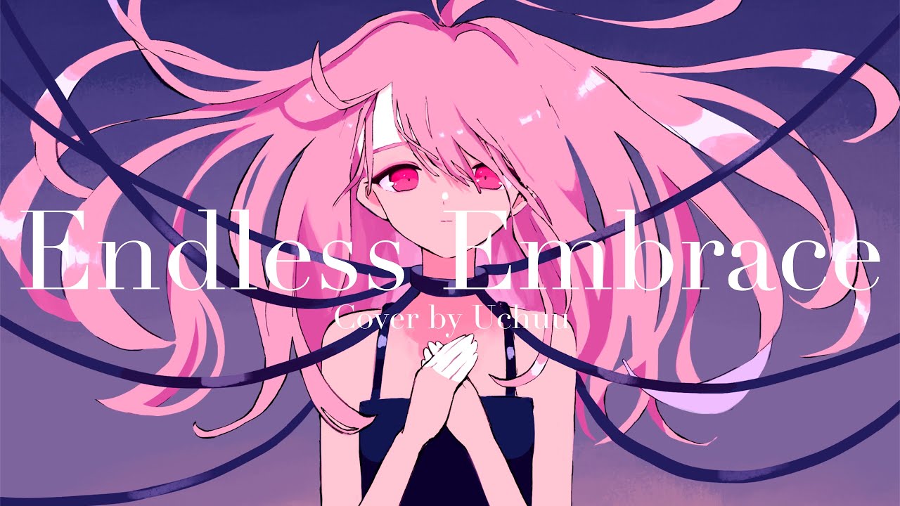 [宇宙] Endless Embrace /MYTH & ROID | Made in Abyss Season2 ED (cover) - YouTube