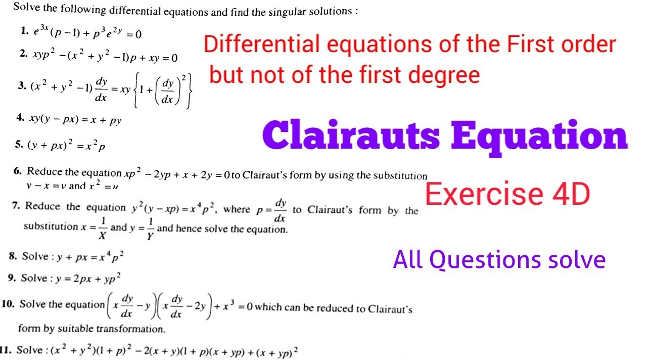 Clairauts Equation Exercise 4D Differential equations of the first order but not first degree ...
