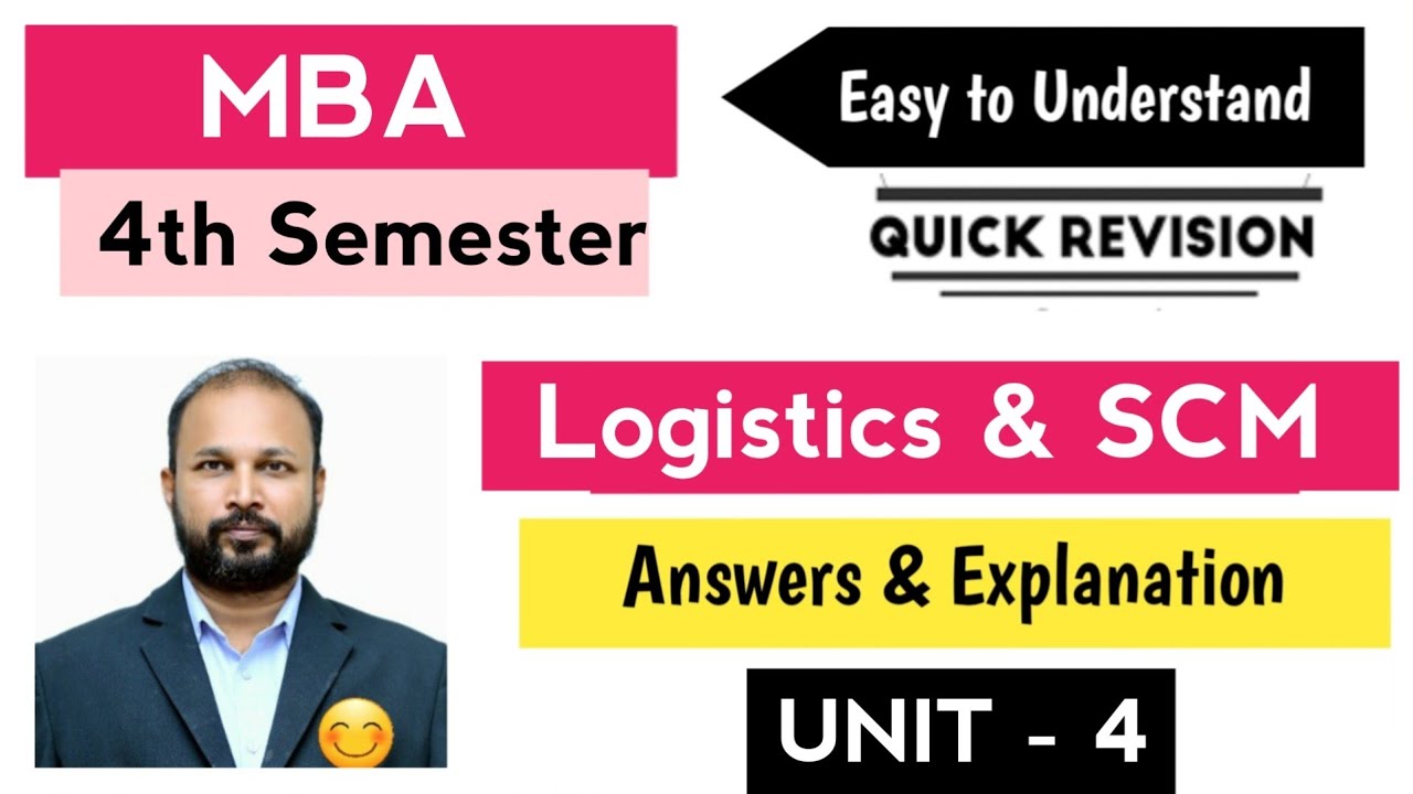 Logistics & SCM Unit 4 Quick Revision MBA 4th Semester IV Sem Important Gunshot OU PU - YouTube
