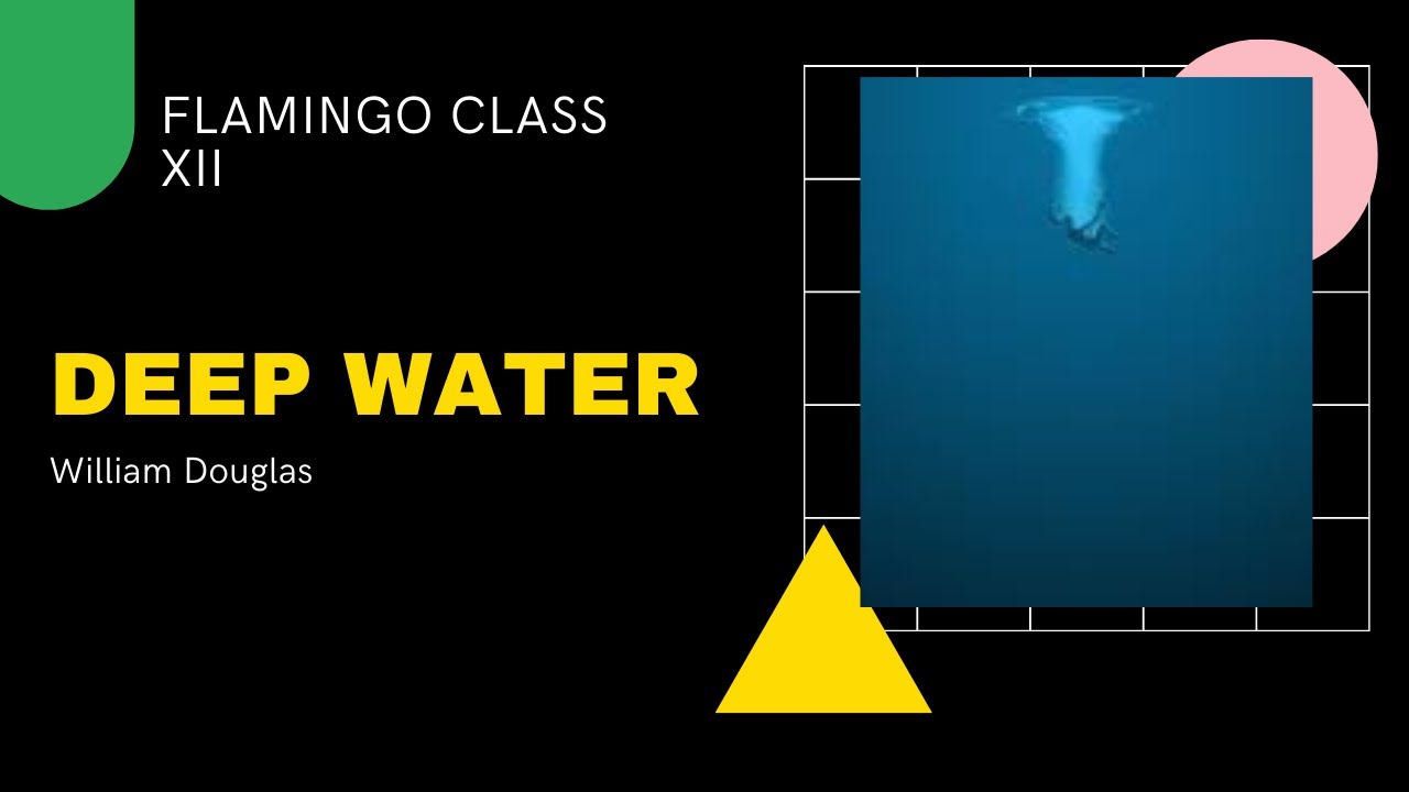 Class XII English Flamingo | Deep Water Part 1 | CBSE English Online ...