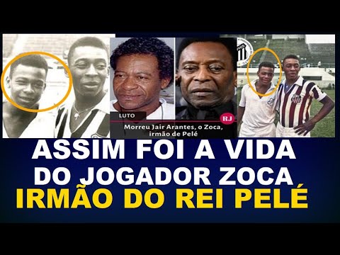 ZOCA , O DESCONHECIDO JOGADOR IRMÃO DE PELÉ . - YouTube