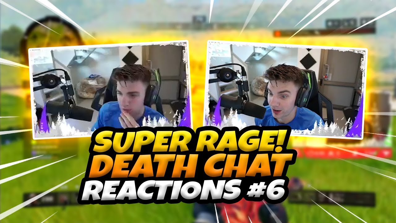 SUPER RAGE! DEATH CHAT REACTIONS #6 - YouTube
