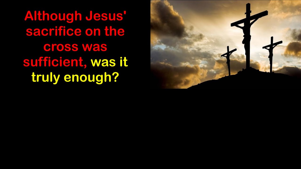 Jesus is Sufficient W/ Narrations - YouTube