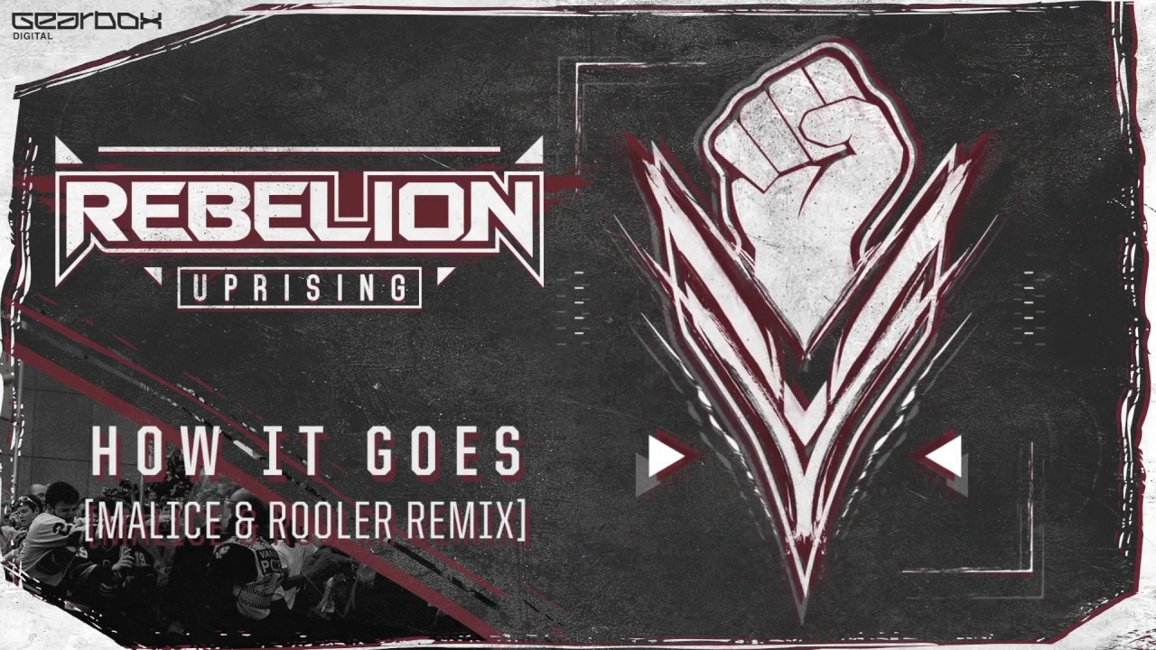 Rebelion - How It Goes (Malice & Rooler Remix) [Uprising] - YouTube