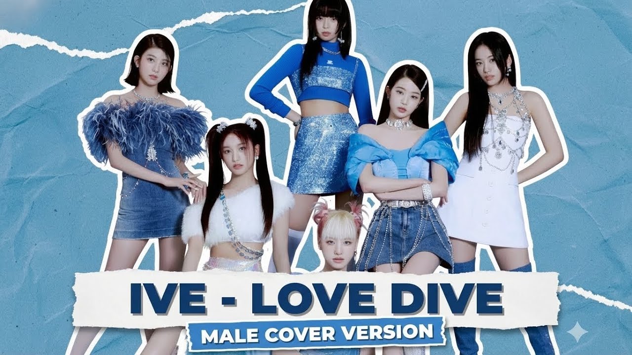 [Male Cover Version] IVE- ‘LOVE DIVE' - YouTube