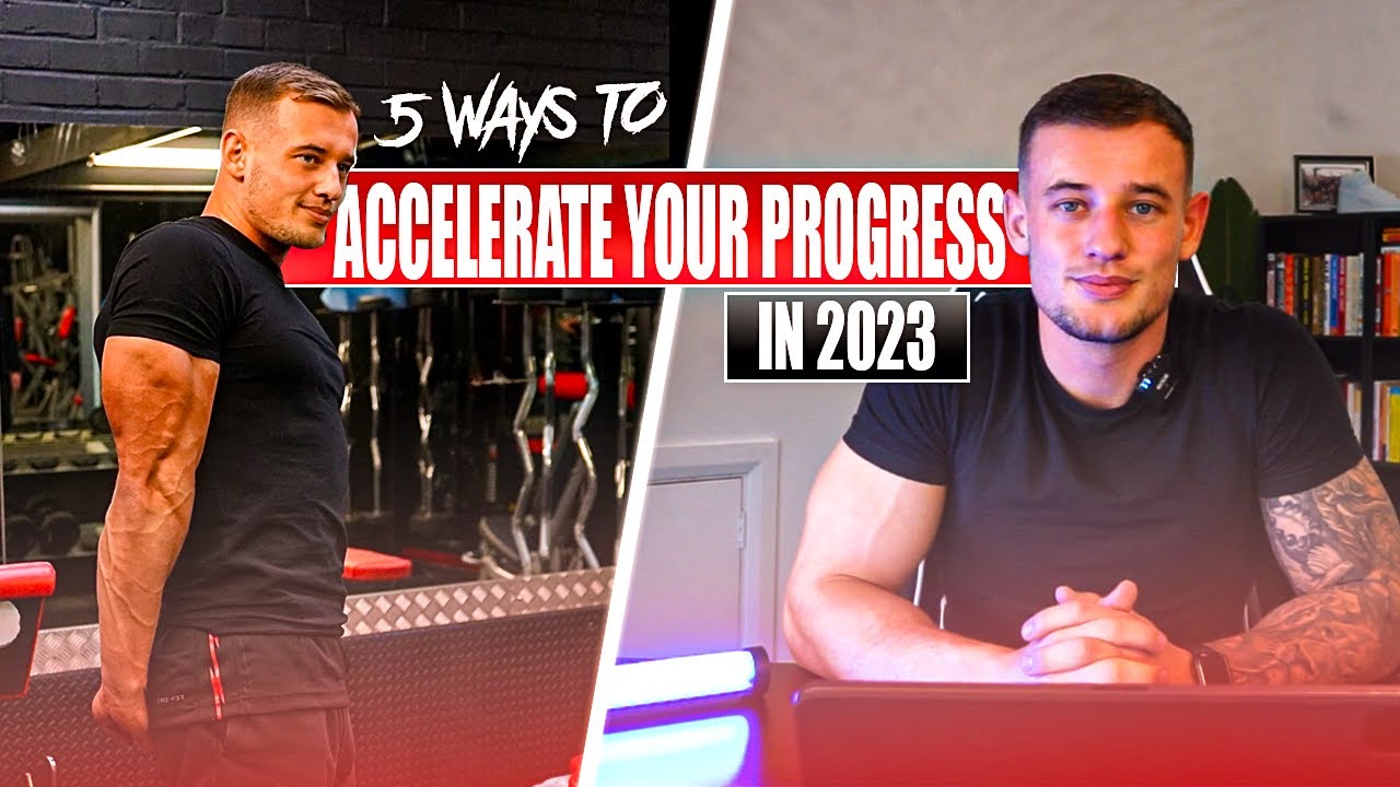 5 Ways To Accelerate Your Progress In The Gym - YouTube