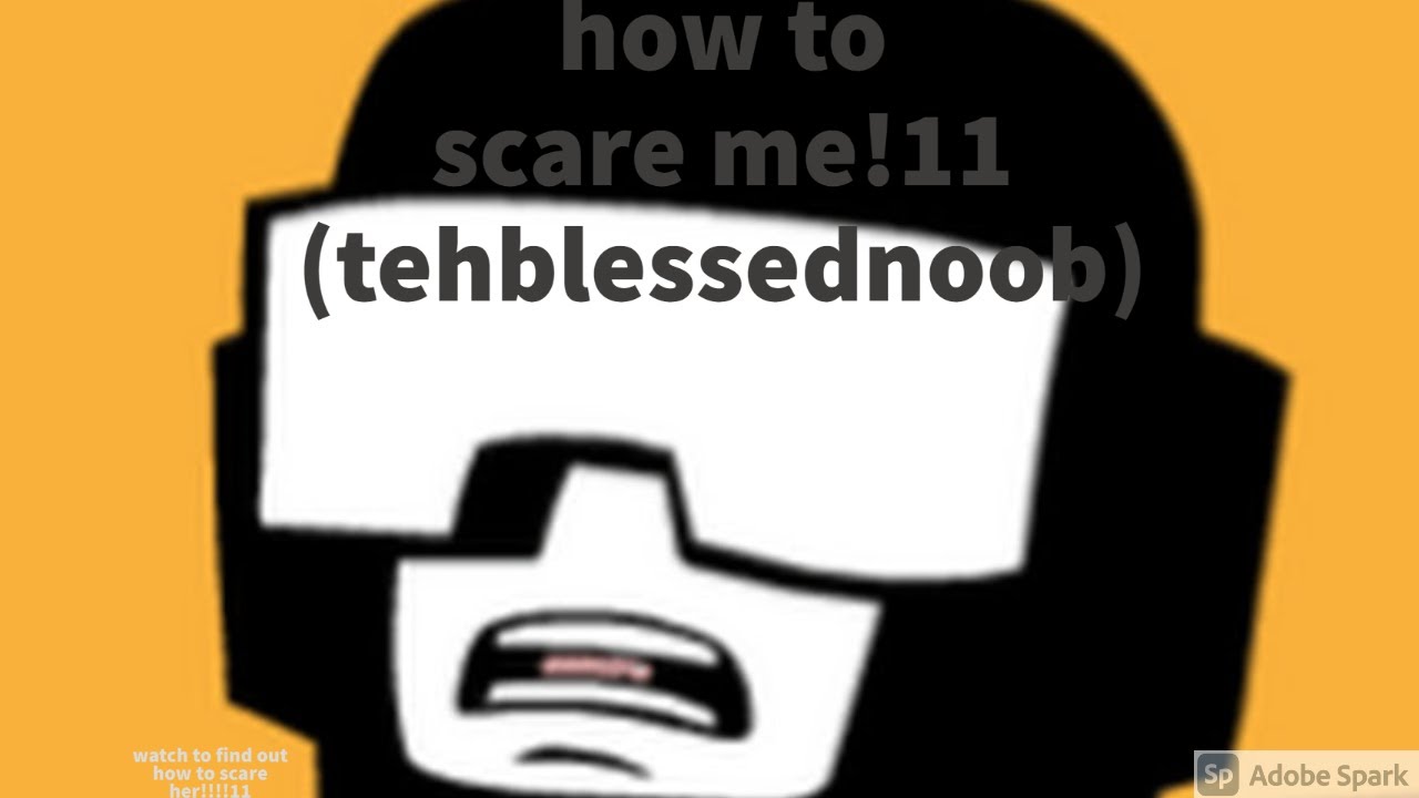 how to scare me - YouTube