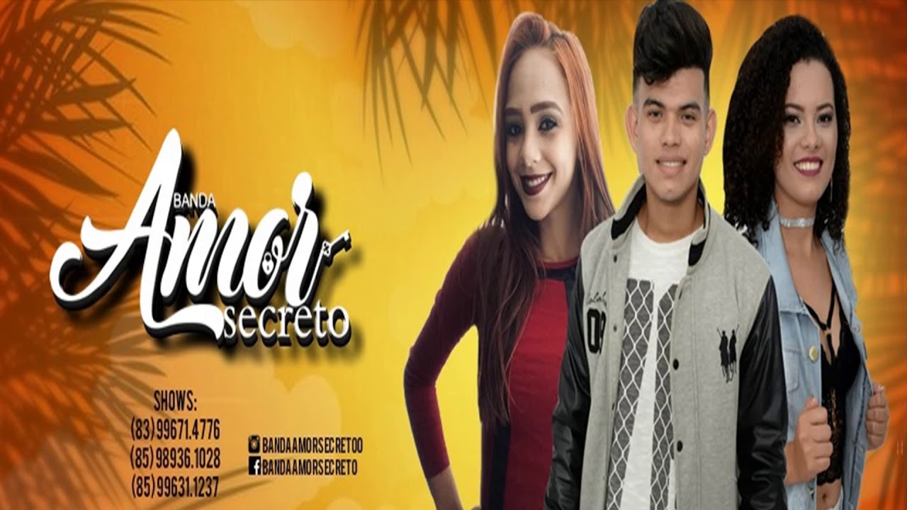 BANDA AMOR SECRETO (SE ARREPENDEU - MÚSICA NOVA) DJ MAYCON DE FORTALEZA ...