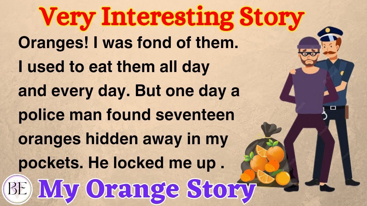 Learn English through Story Level 2 My Orange Story Graded Reader - YouTube