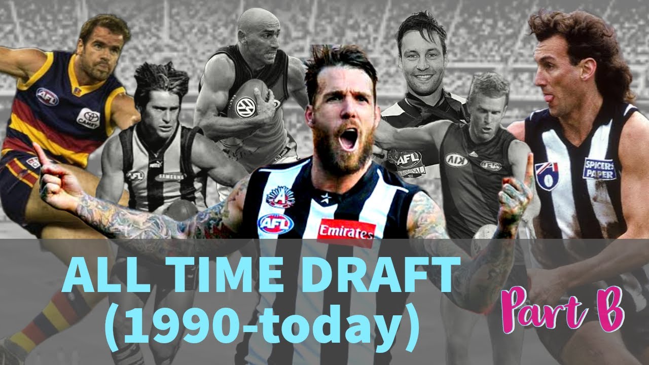 AFL All Time Draft (1990 - today) Part B - YouTube
