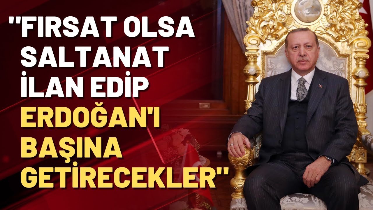 CHP'li Zeynel Emre: Fırsat olsa saltanat ilan edip Erdoğan'ı başına ...