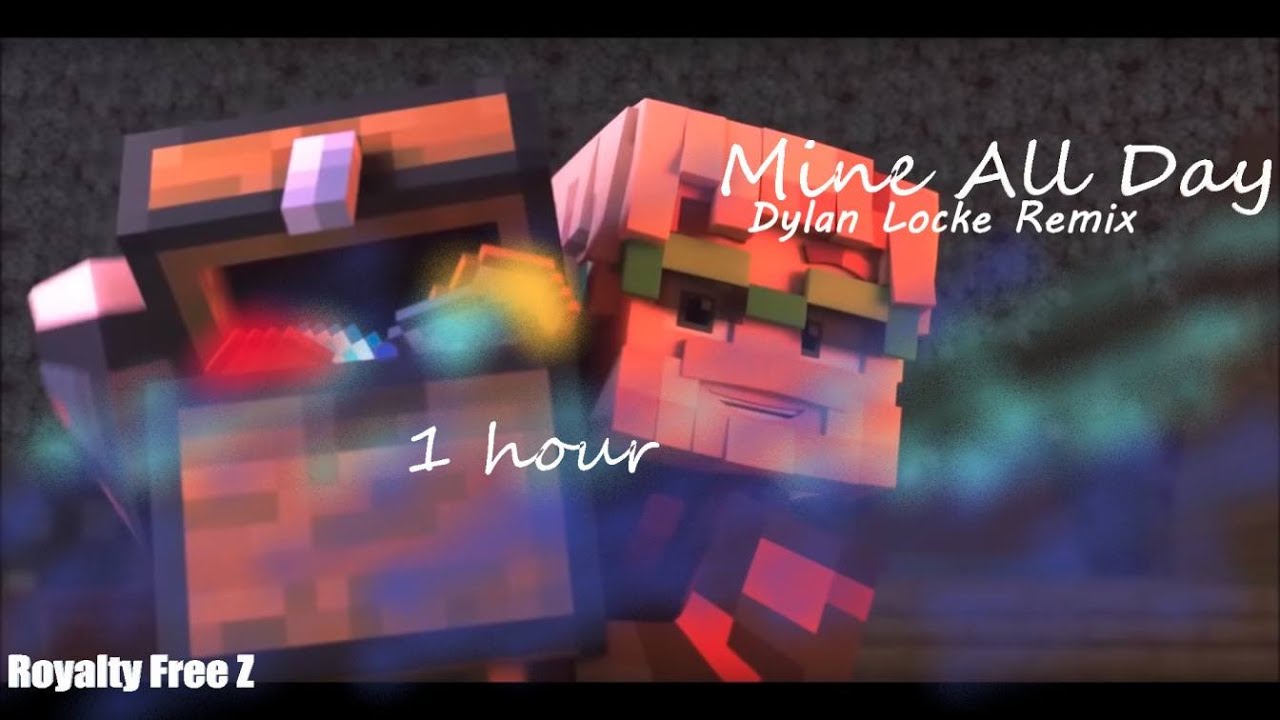 Mine All Day (Dylan Locke Remix) 1 hr - YouTube