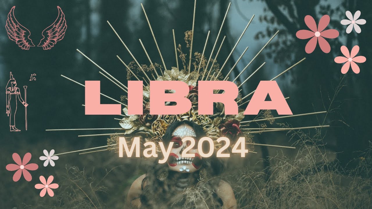 LIBRA ♎️ MAY 2024 OH! THE FUN YOU’RE ABOUT TO HAVE THIS MONTH! 🧿🧿🧿 ...
