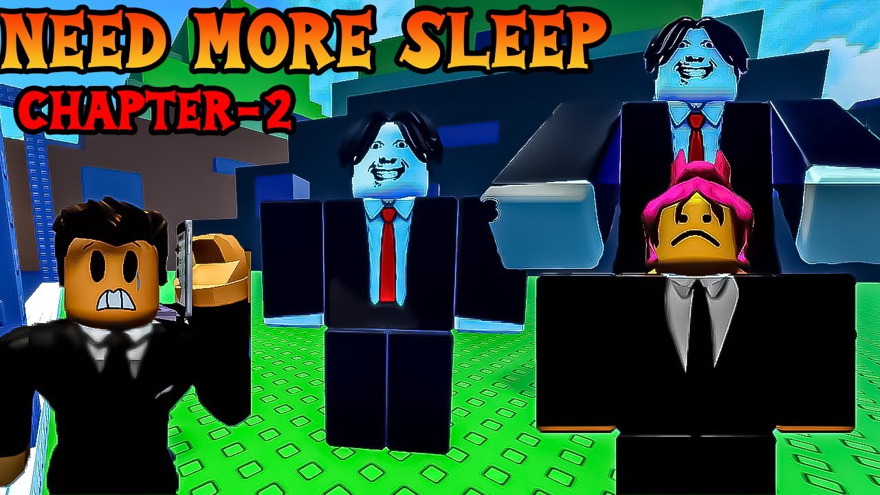 🛌 NEED MORE SLEEP 🛌 - CHAPTER 2 [ Full Walkthrough + All Endings ...