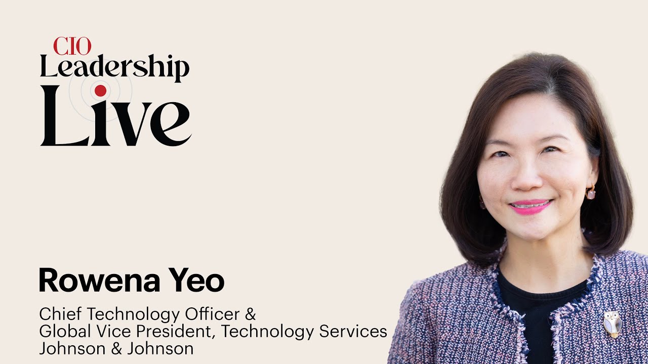 CIO Leadership Live ASEAN with Rowena Yeo, CTO & Global VP, Technology ...
