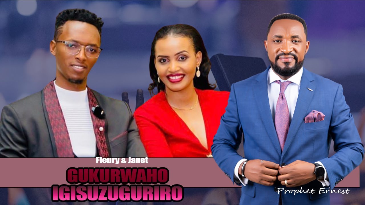 Fleury & Janet Basuye Prophet Ernest Reba impano ITANGAJE bamuzaniye ...