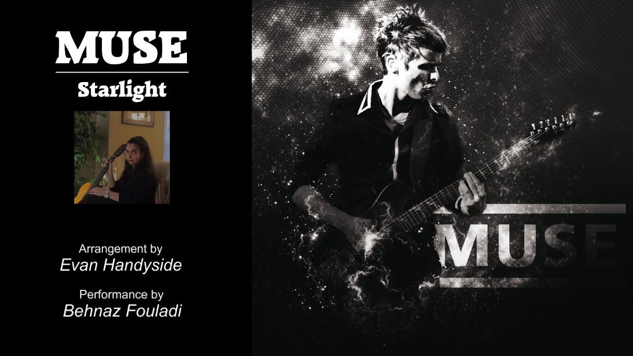 Muse - Starlight (Classical Guitar) - YouTube