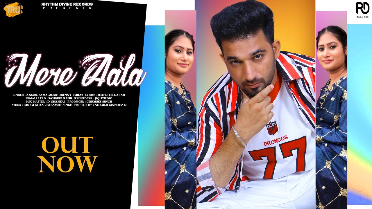 MERE AALA : ANMOL SAMA | Sunny Burat | Deepu Ellnabad | RDR | Latest ...