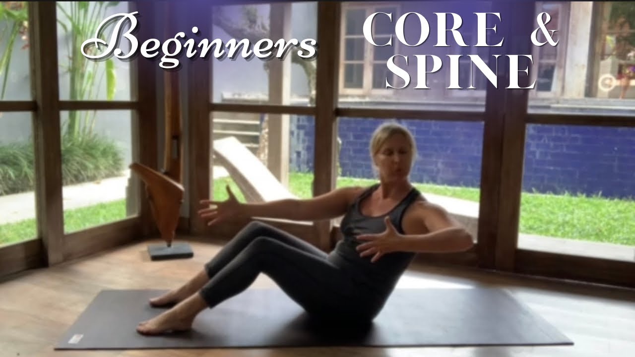 Pilates : Beginners Core strength and Spine Mobility - YouTube