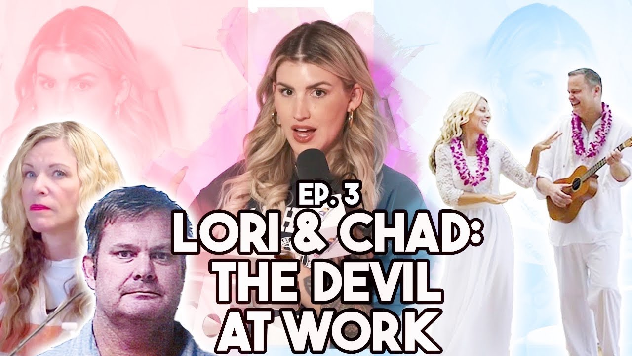 Ep 3: Lori Vallow & Chad Daybell: Part 2. “The Devil At Work ...