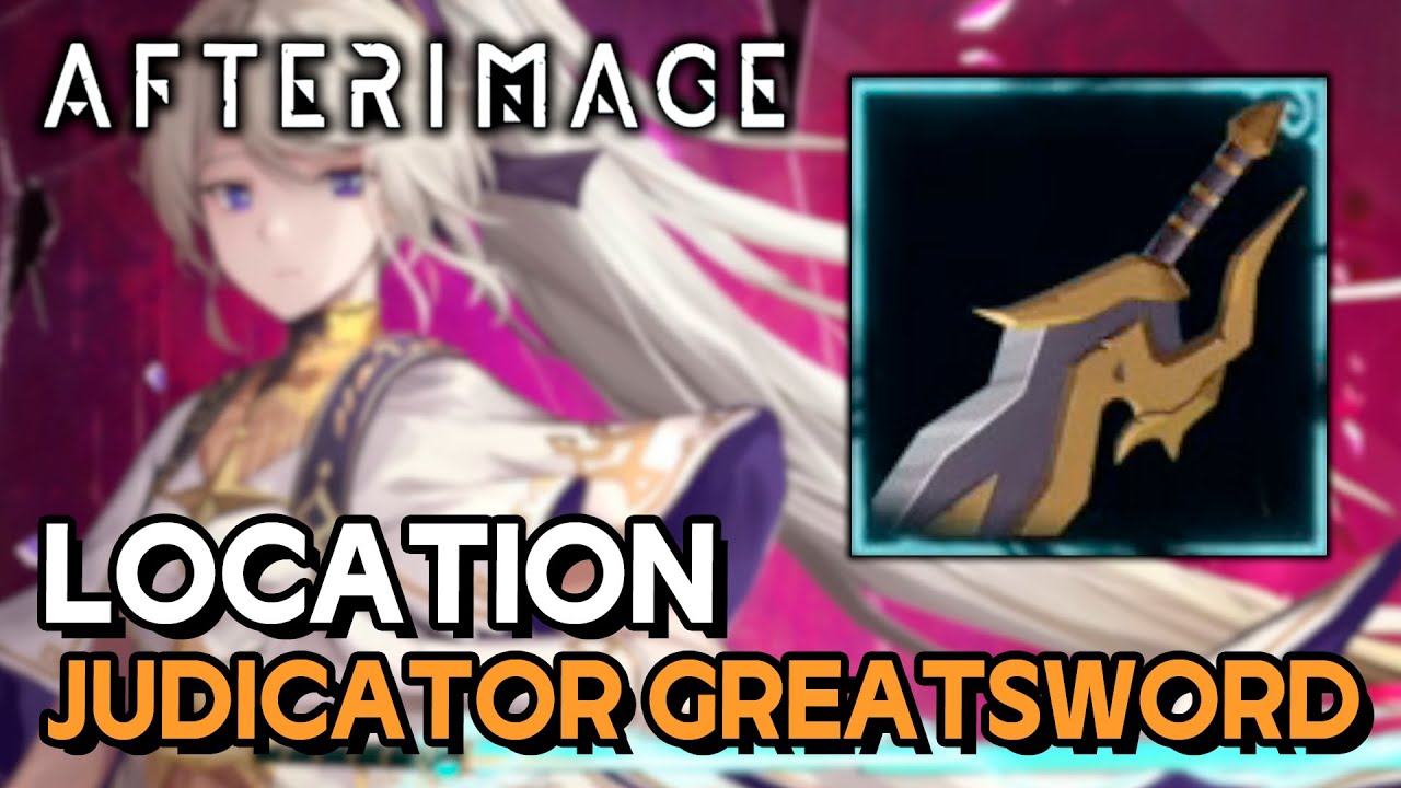 Afterimage - Judicator Greatsword Location (Weapon) - YouTube