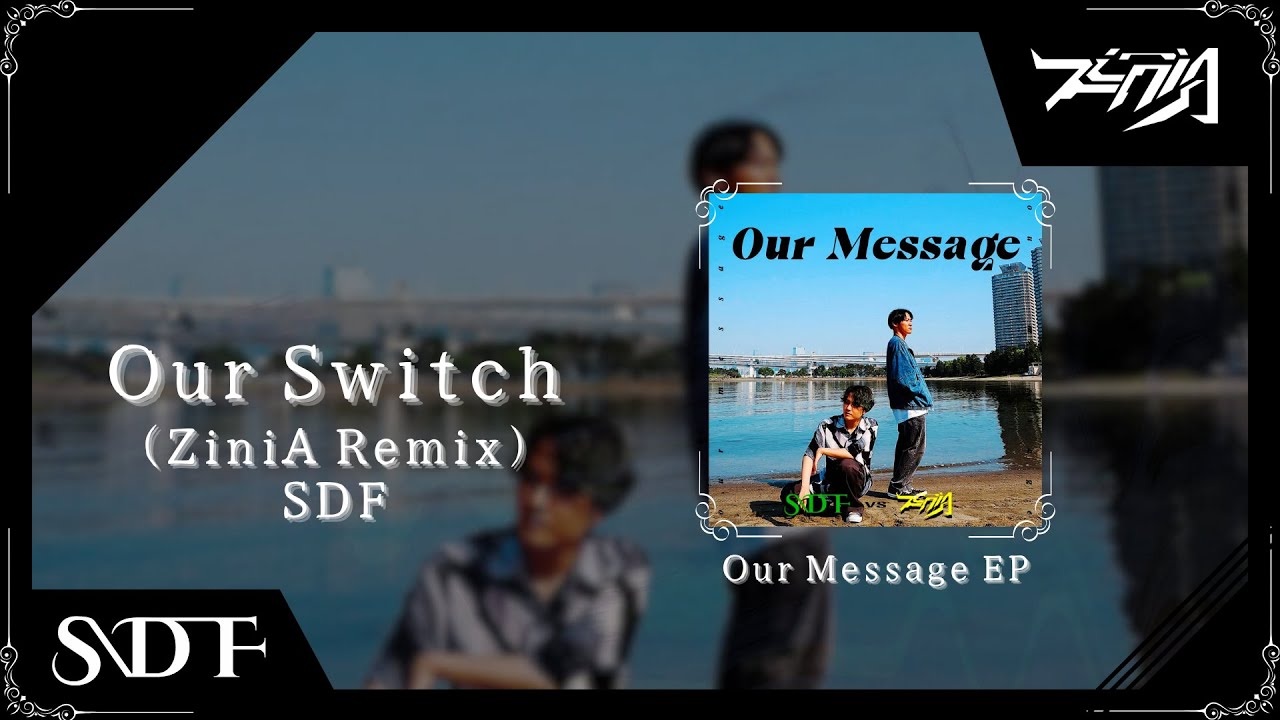 SDF - Our Switch (ZiniA Remix) - YouTube