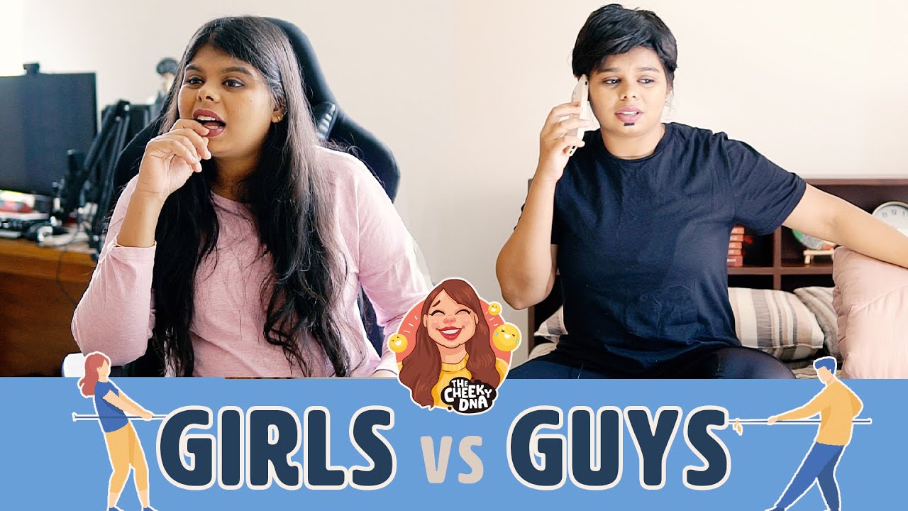 Guys vs Girls - Life Edition | The Cheeky DNA - YouTube