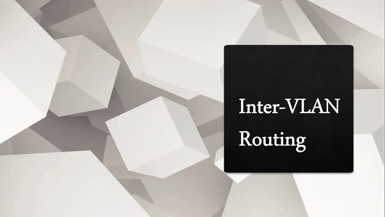 Inter-VLAN Routing- Router-On-Stick and SVI - YouTube