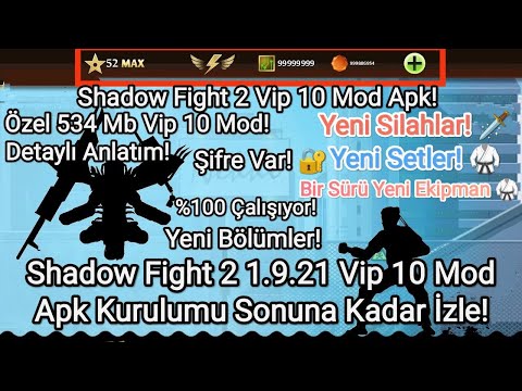 Shadow Fight 2 1.9.21 Vip 10 Mod Apk Kurulumu %100 Çalışıyor!