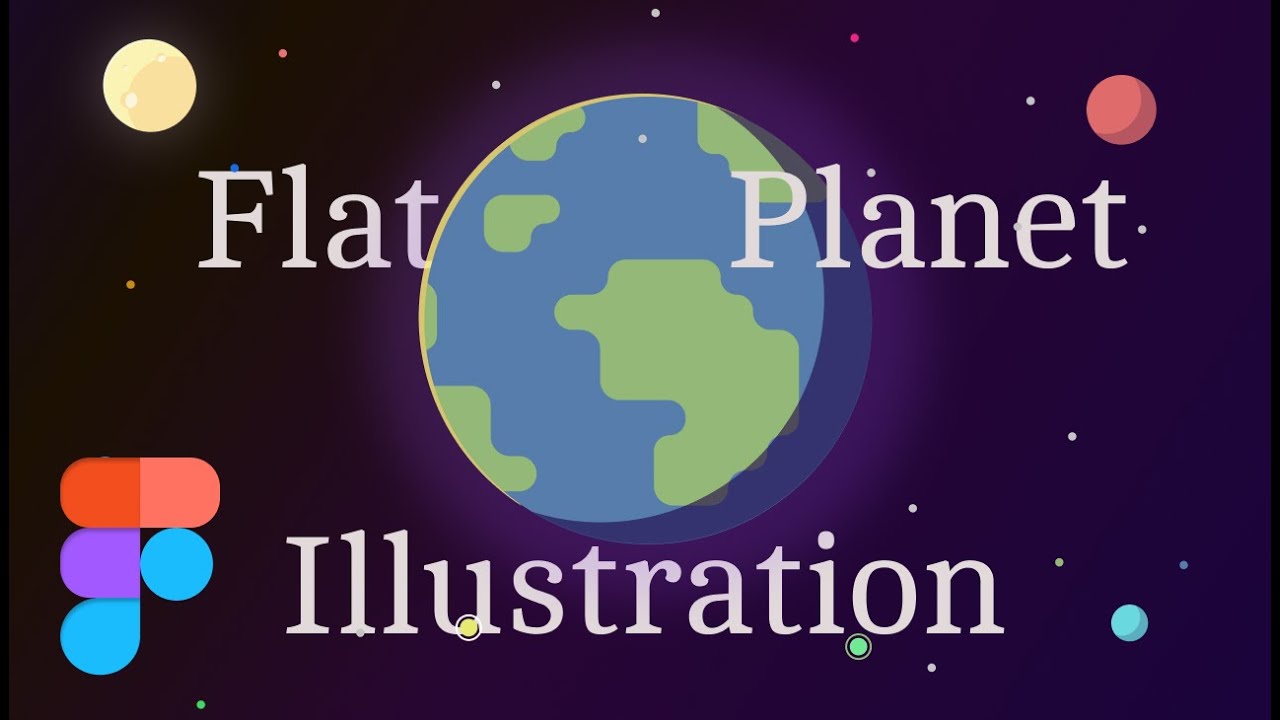 Flat illustration | Flat Planet Illustration in Figma - YouTube