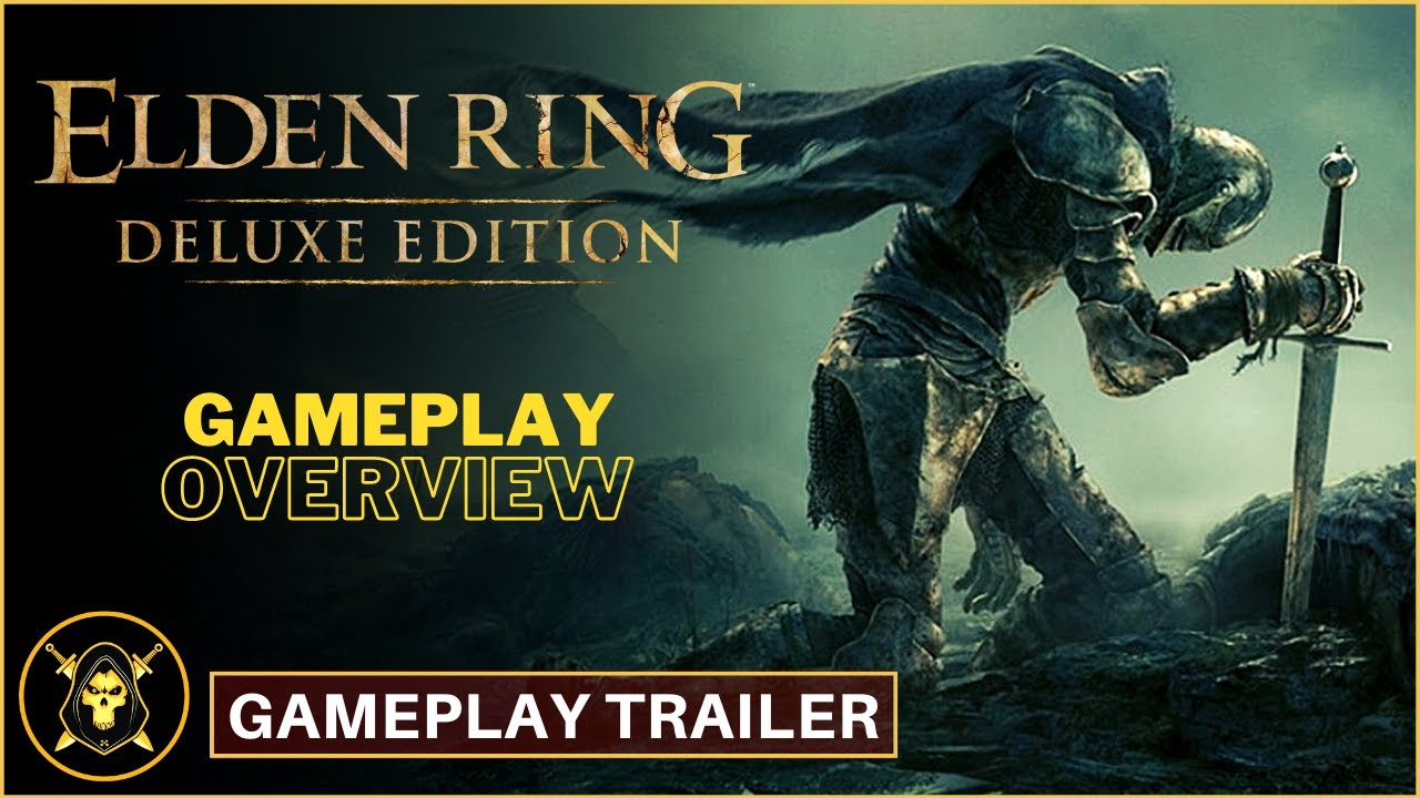Elden Ring - Gameplay Overview Trailer - YouTube