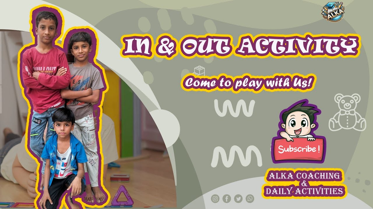In and Out Kids Activities|Play, Learn, and Have Fun| #alka edvibes ...