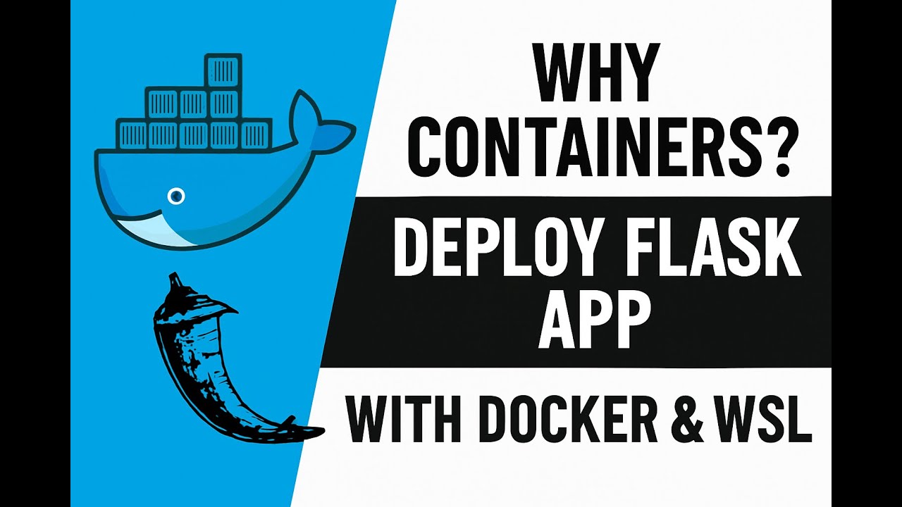 Deploy Flask App with Docker & WSL - Why Containers? Demo Included ...