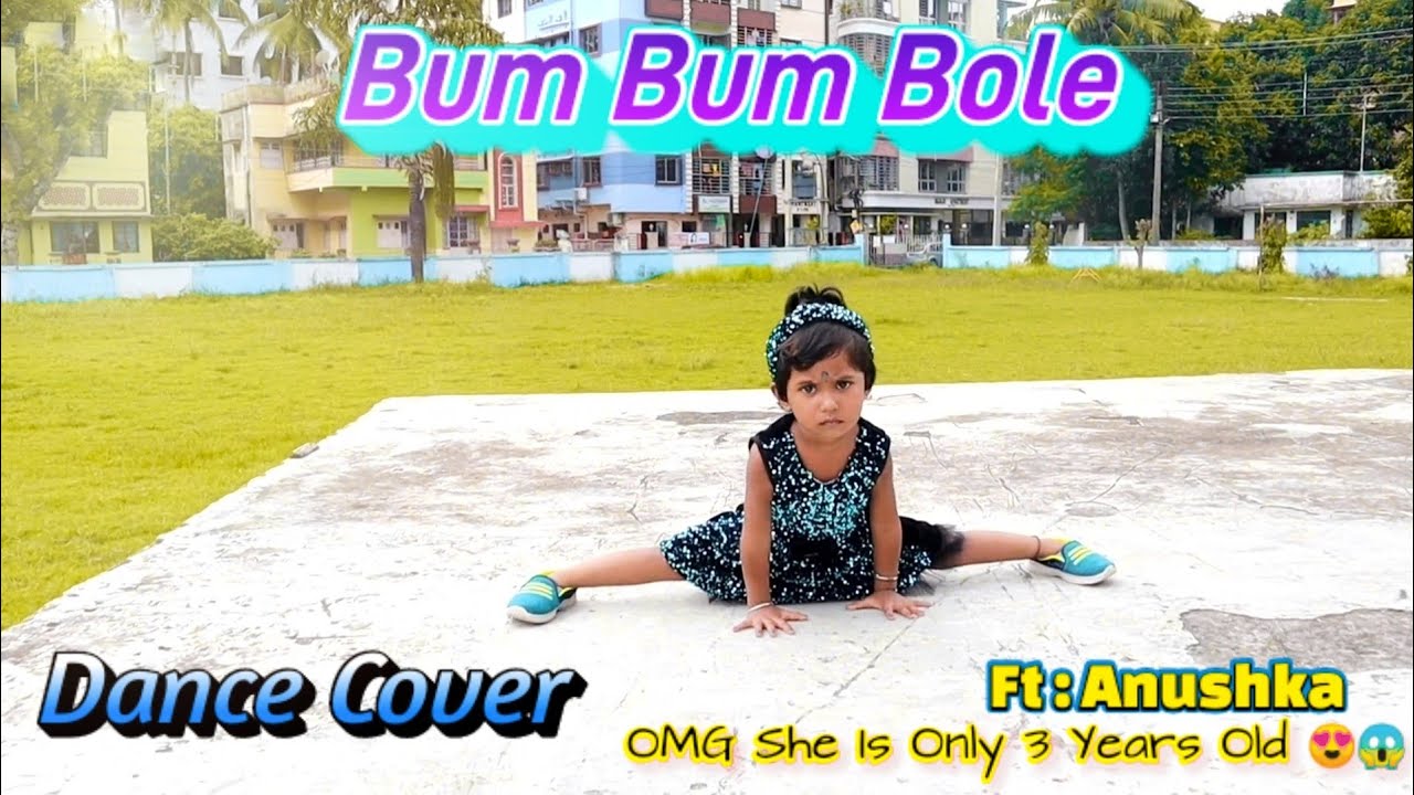 Bum Bum Bole Song ||Dance By Anushka ||From Kids Batch ||AJ.D.C|| OMG ...
