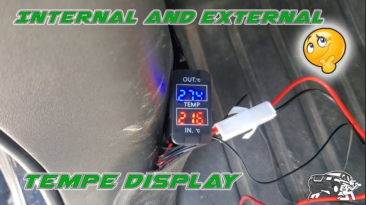 Installing Duel Internal and External Temp Display - YouTube