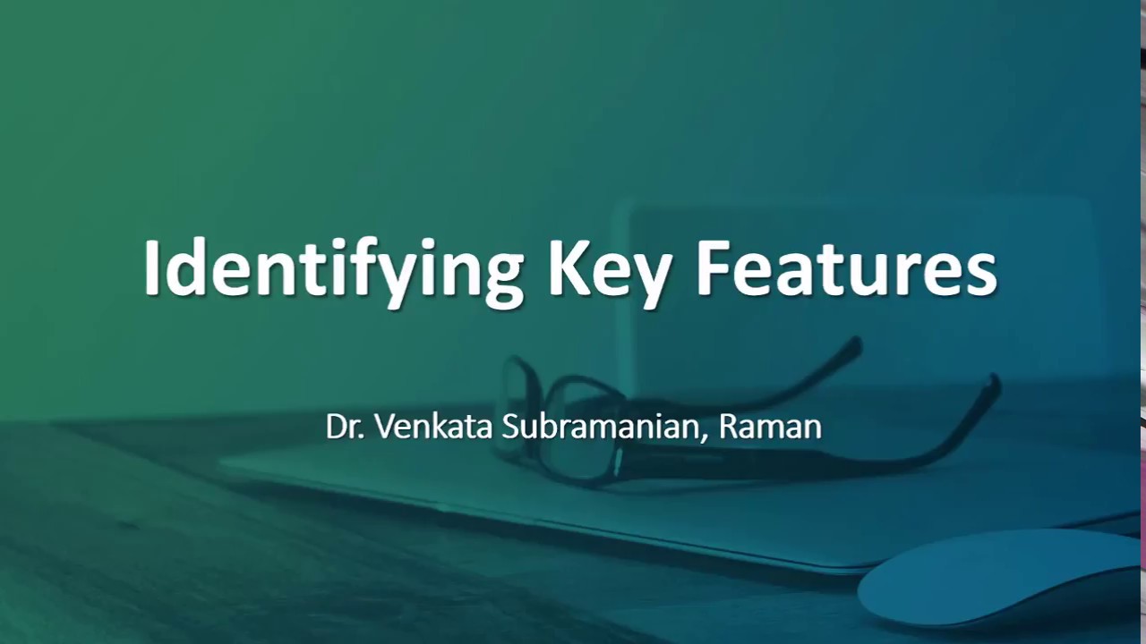 Patent Search Tutorial: Identifying Key Features while doing a Patent ...