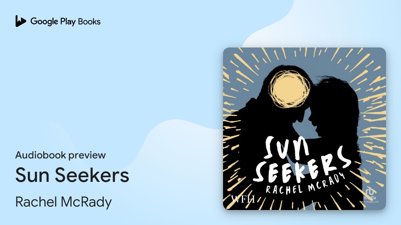Sun Seekers by Rachel McRady · Audiobook preview - YouTube