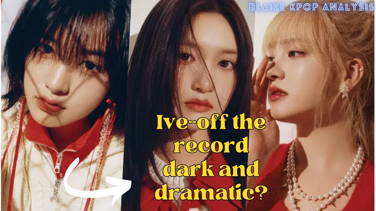 IVE's "Off the Record" MV Trailer: What to Expect from Their Dark and ...