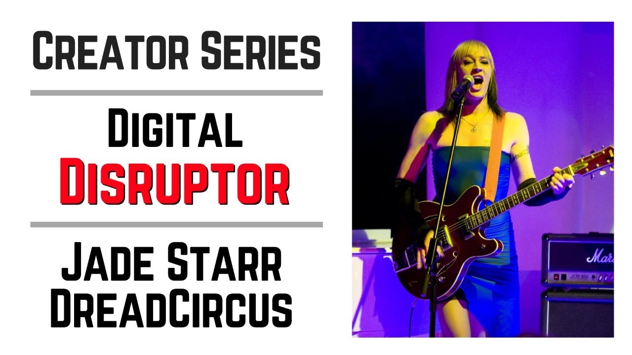 Creative Disruptor | Jade Starr DreadCircus - YouTube