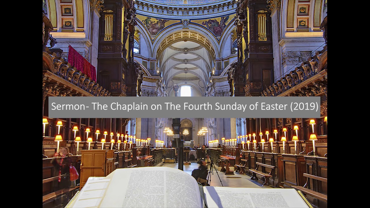 Sermon - The Chaplain on The Fourth Sunday of Easter (2019) - YouTube