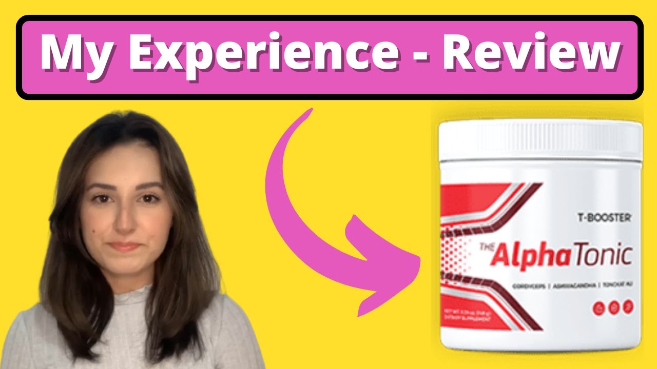 Alpha Tonic Reviews | Alpha Tonic Honest Review | Alpha Tonic Benefits ...