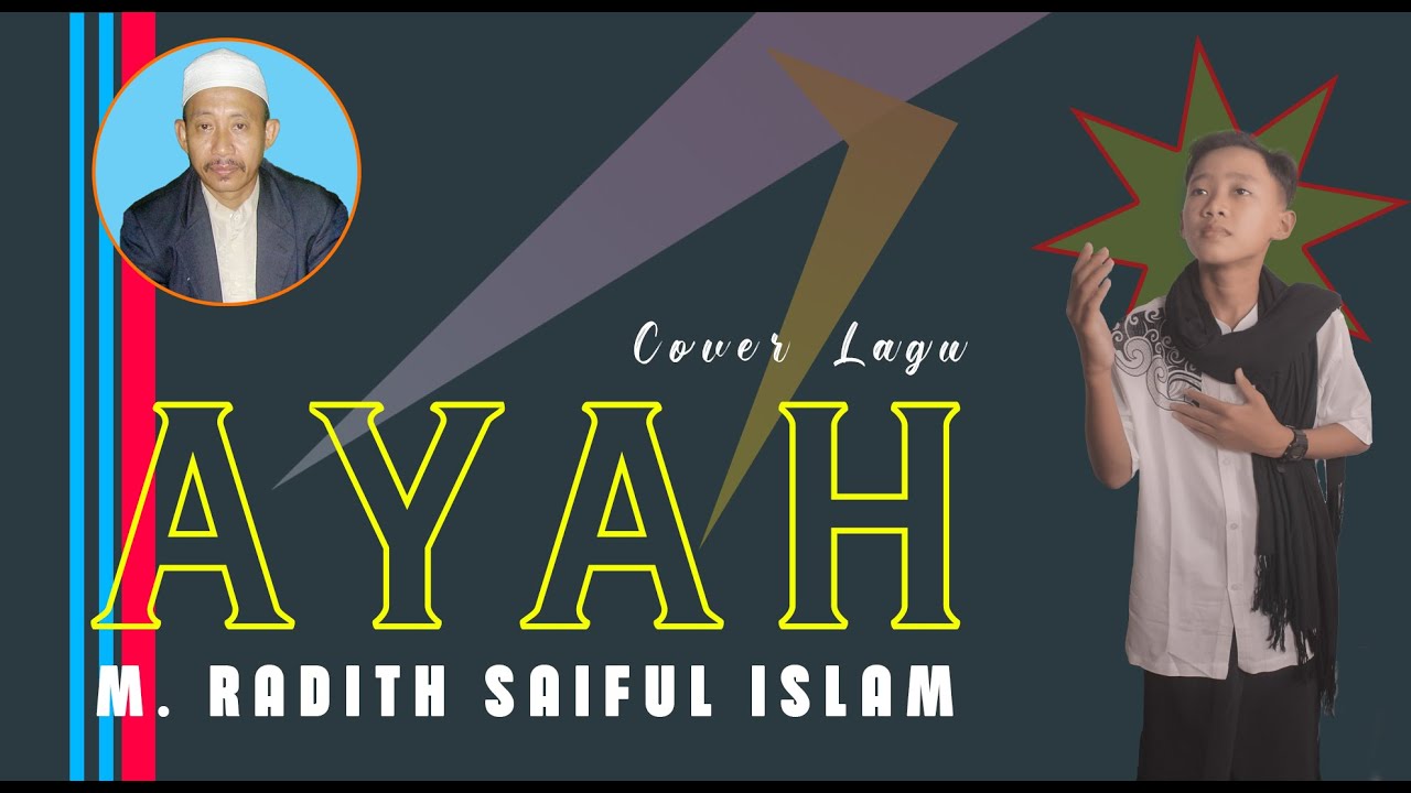 Lagu Paling Sedih - Ayah Kukirimkan Do'a - M. Radith Saiful Islam | (COVER LAGU) - YouTube