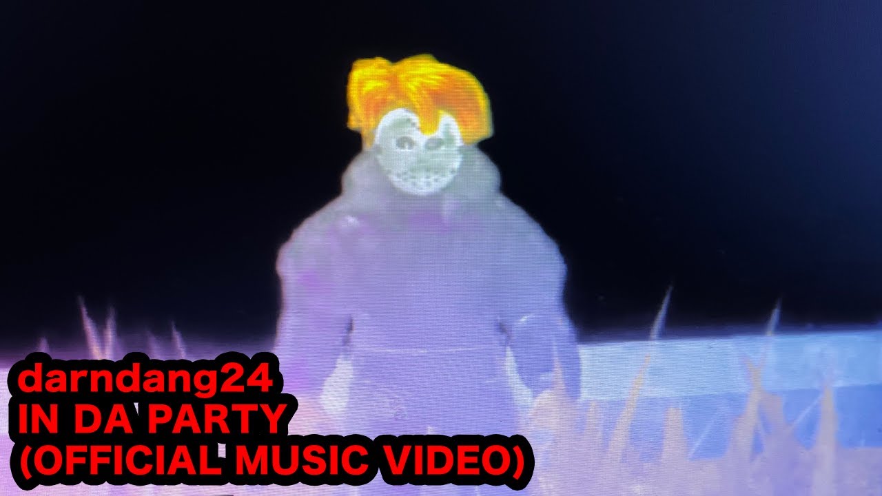 darndang24 - IN DA PARTY - YouTube