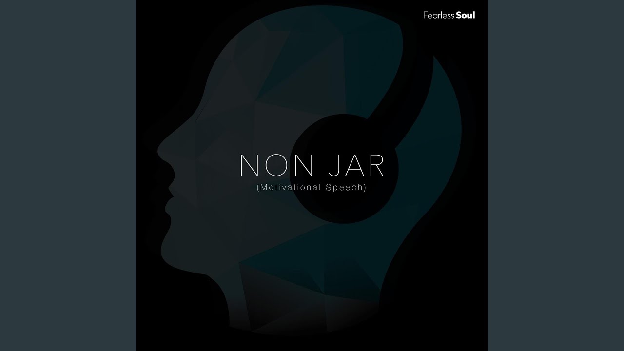 Non Jar (Motivational Speech) - YouTube