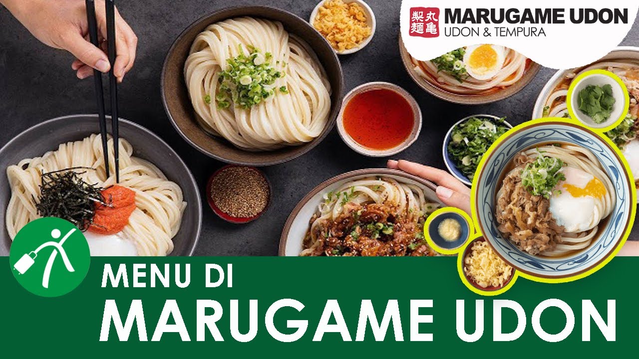7 Rekomendasi Menu Marugame Udon yang Paling Enak - YouTube