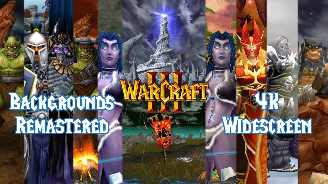 All Warcraft 3 Backgrounds Remastered in 4K Widesreen + Warcraft 3 ...