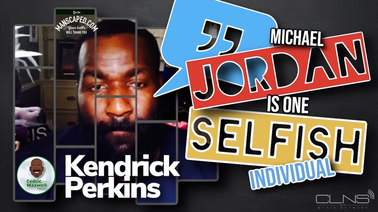 Kendrick Perkins & Cedric Maxwell - full episode - YouTube